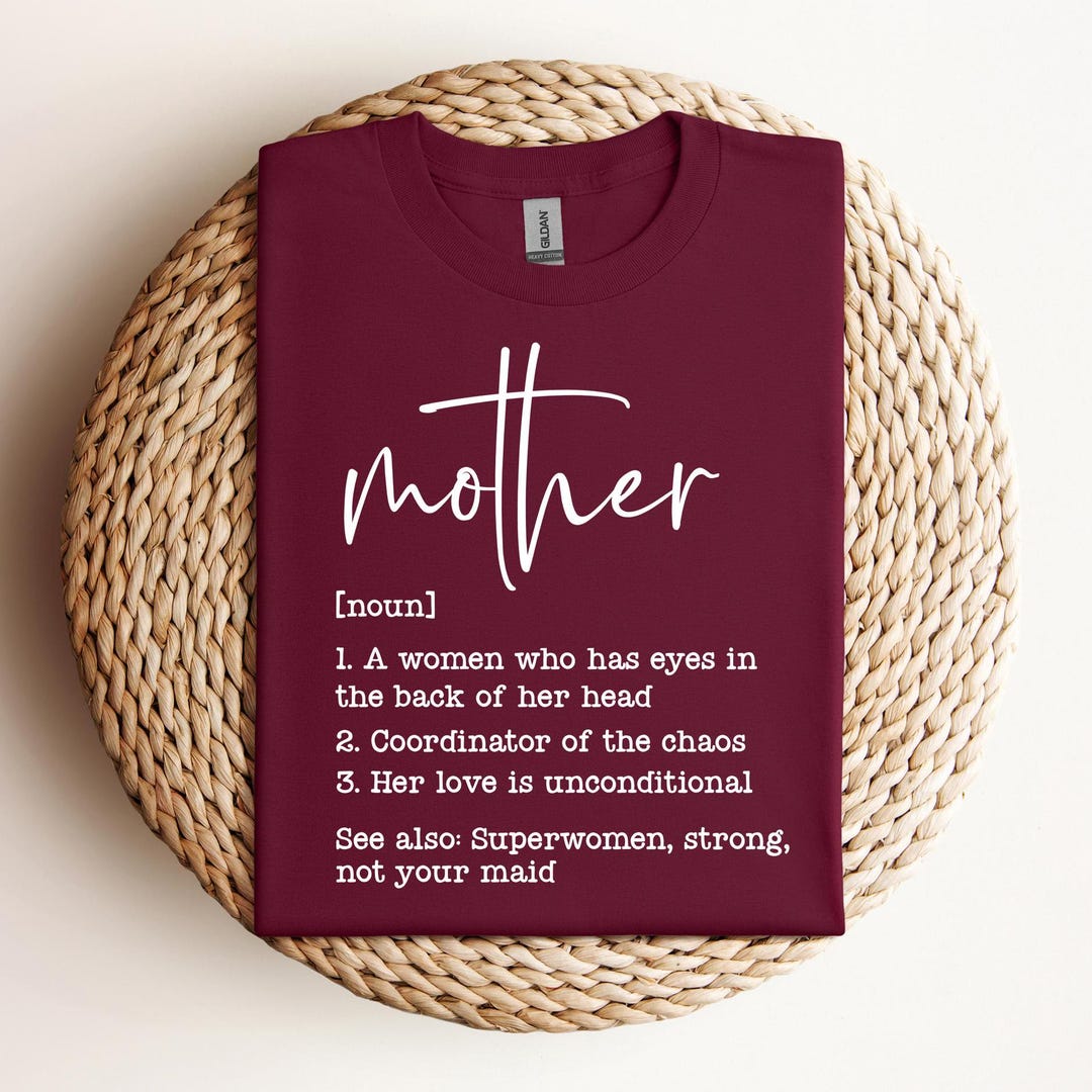 Mother Definition Shirt, Mother Noun Shirt, Mother’s Day Shirt, Mom ...