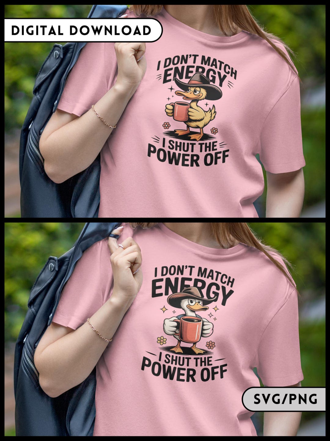 I Don’t Match Energy PNG, I Shut the Power Off, Funny Duck Sarcasm ...