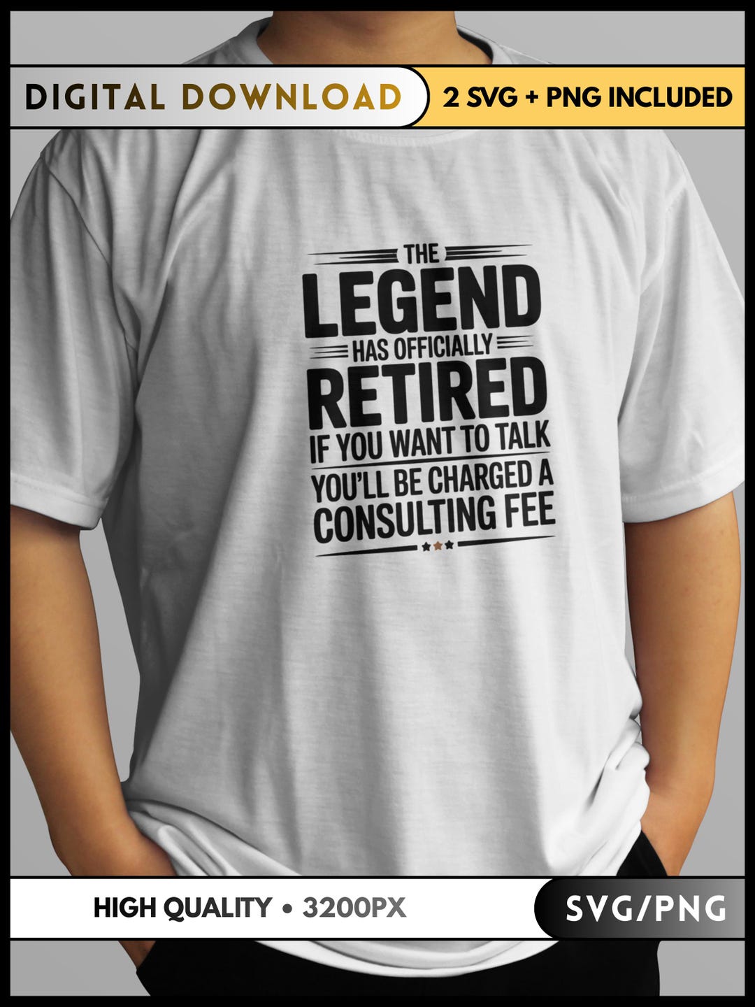 Funny Retirement Consulting Fee SVG, Retired Legend Quote, Humor ...