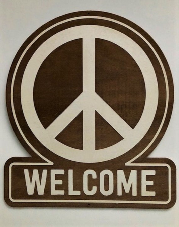 Welcome Peace Sign Peace Sign Welcome Sign Peace Sign | Etsy
