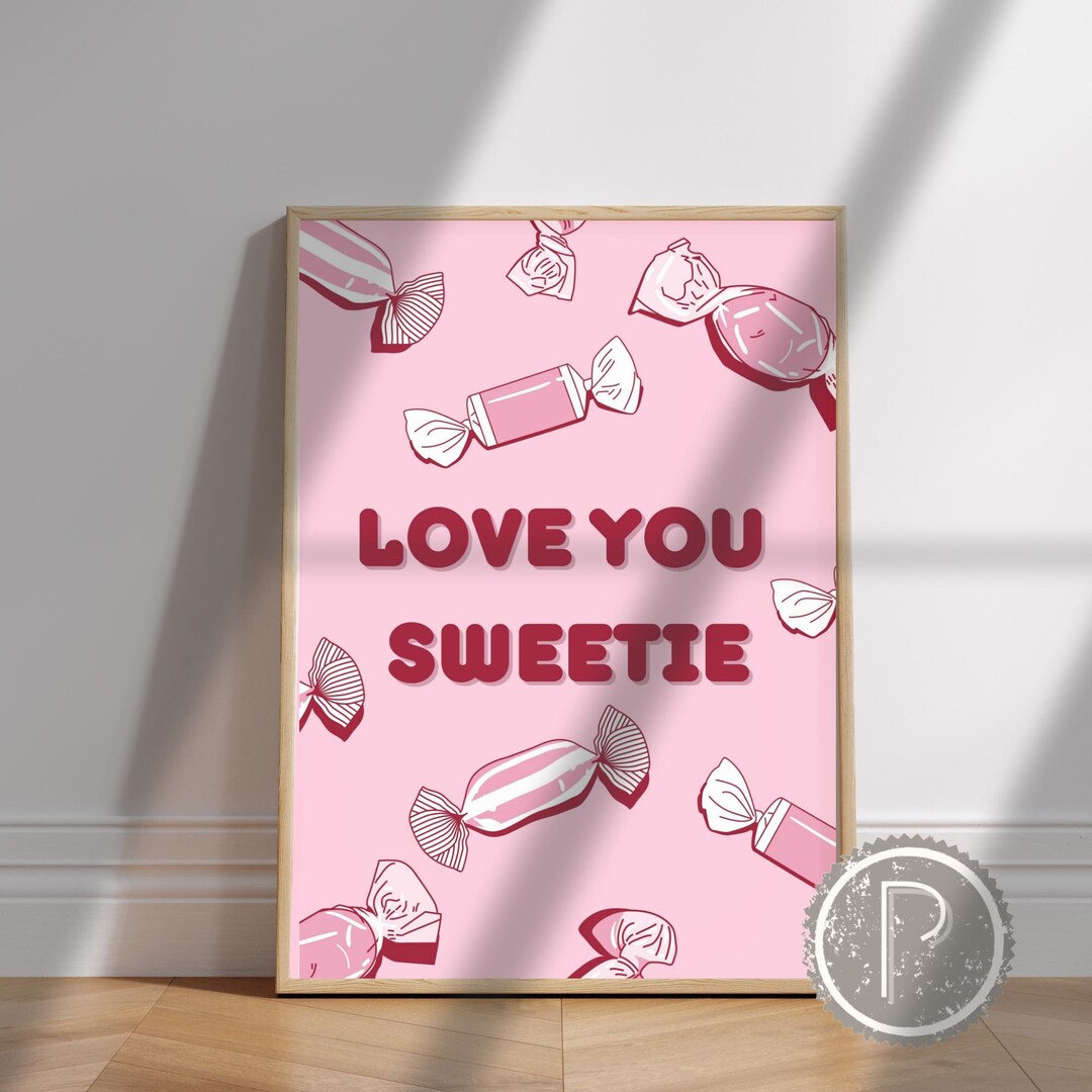 Love You Sweetie - Digital Wall Art | Aesthetic Home Decor, Romantic ...