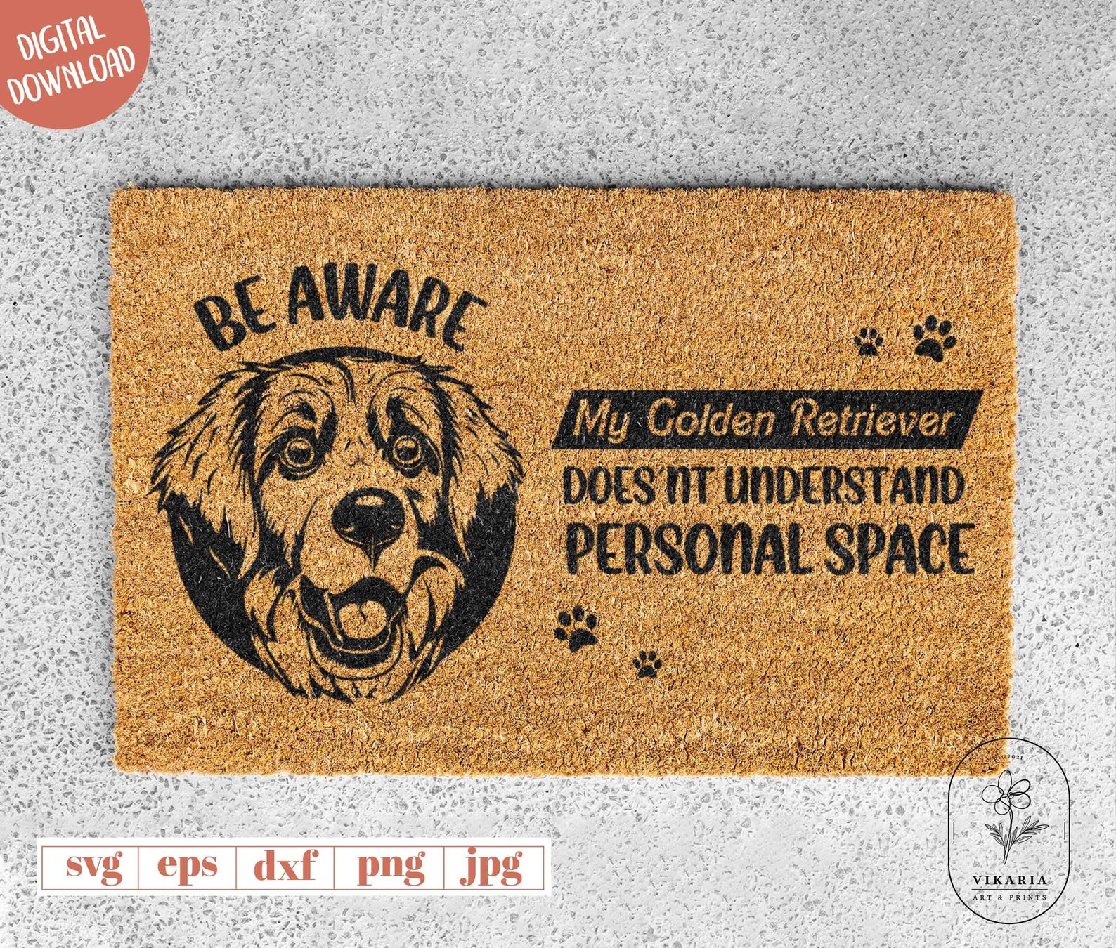 Be Aware Dog Svg, Beware of the Dog Sign, Beware of Dog SVG, Golden ...