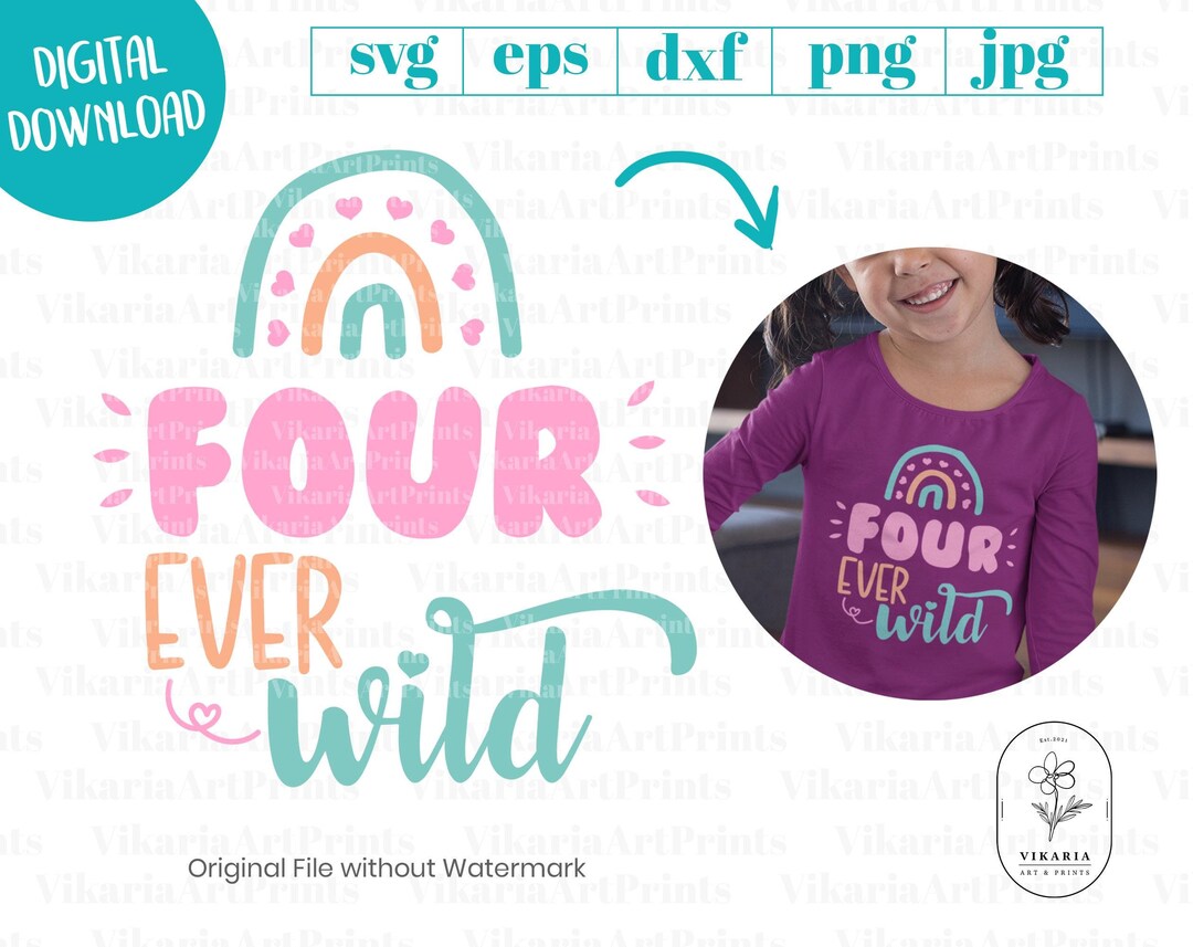 Four Ever Wild SVG, Fourth Birthday Cut File, 4th Birthday Party, Four ...