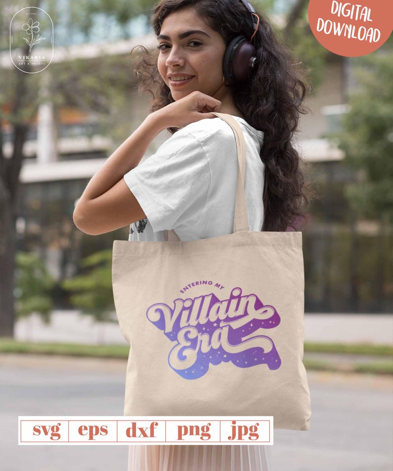 Entering My Villain Era SVG PNG JPEG Digital Download, Entering My Villain Era Shirt, Be the ...