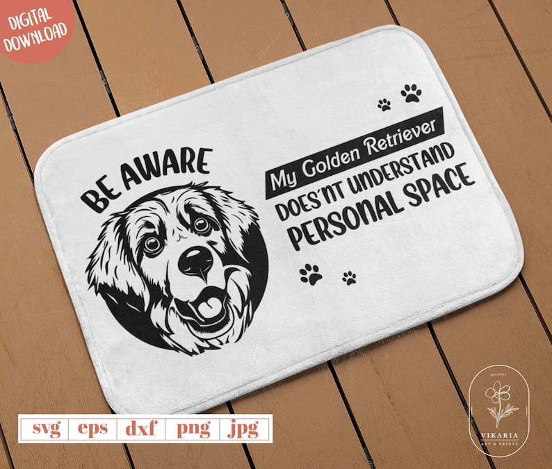 Be Aware Dog Svg, Beware of the Dog Sign, Beware of Dog SVG, Golden ...