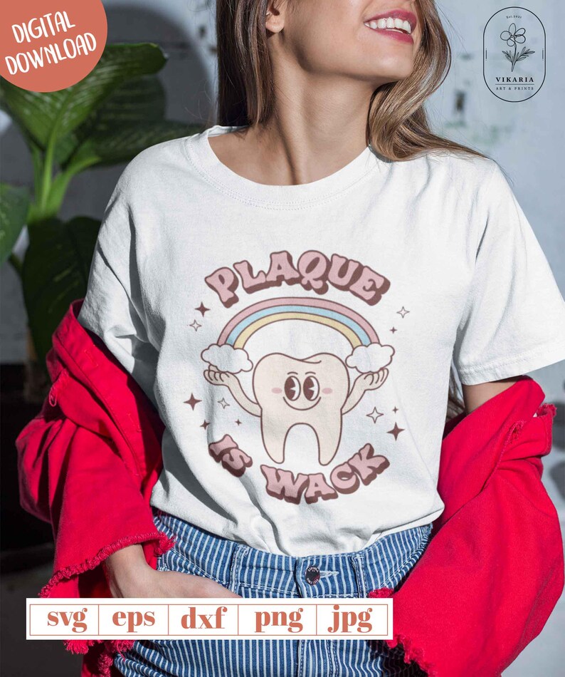 Plaque is Wack Svg, Cute Dentist Dental Assistant Shirt Sublimation ...