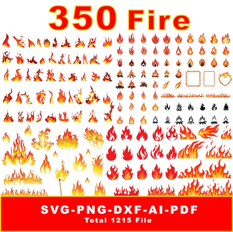 350 Fire SVG Bundle Fire SVG Files Fire Clipart PNG Flame Frames Fire ...