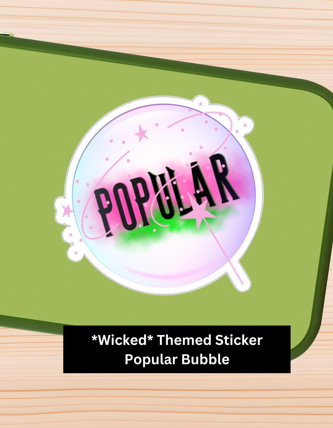 Wicked Sticker Popular Song Glinda Sticker Vinyl Decal Galinda's Bubble ...
