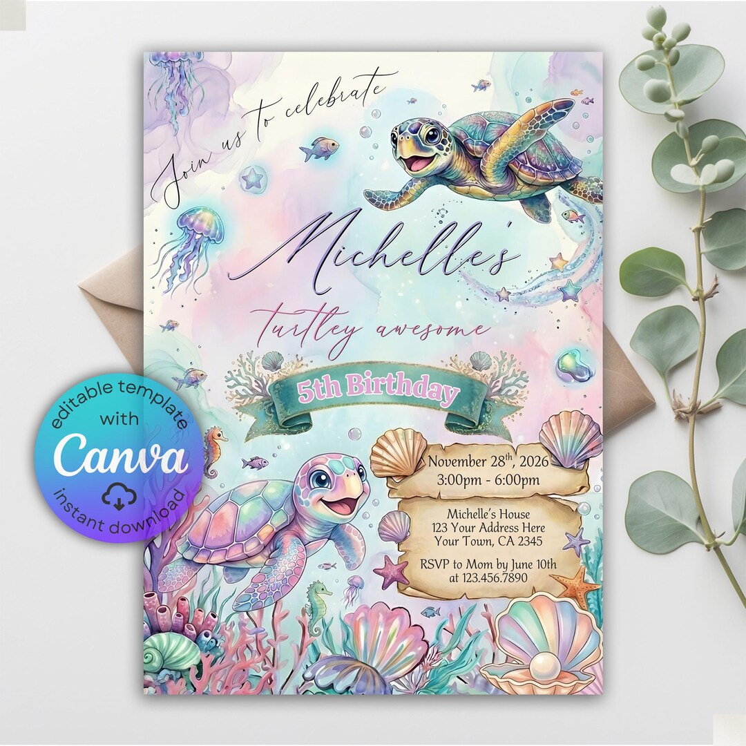 Editable Sea Turtle Birthday Invitation, Turtley Awesome Birthday ...