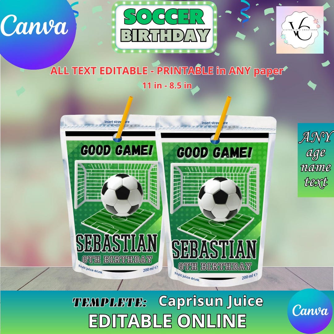Soccer Birthday - Juice Labels Template, Capri Sun EDIT Yourself in ...