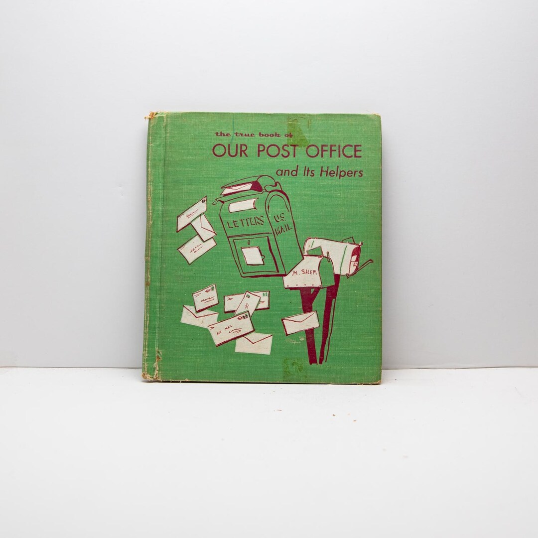 Vintage 1955 the True Book of Our Post Office & Its Helpers Children's ...