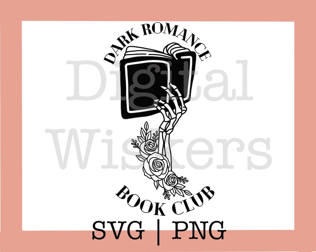 Dark Romance SVG PNG, Cut File for Cricut, Silhouette, Digital Download ...