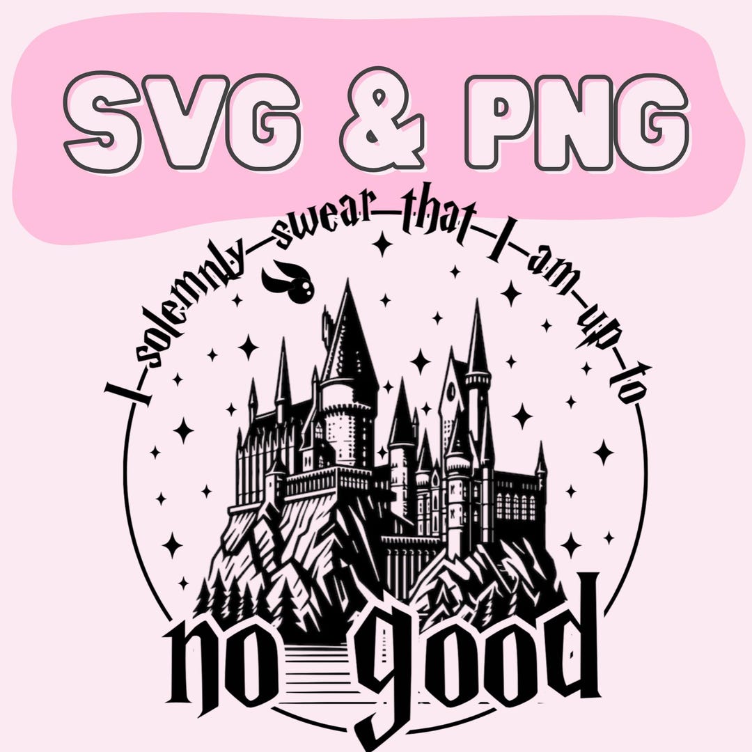 Magical Castle Quote SVG PNG | Mischief Phrase Digital Download ...