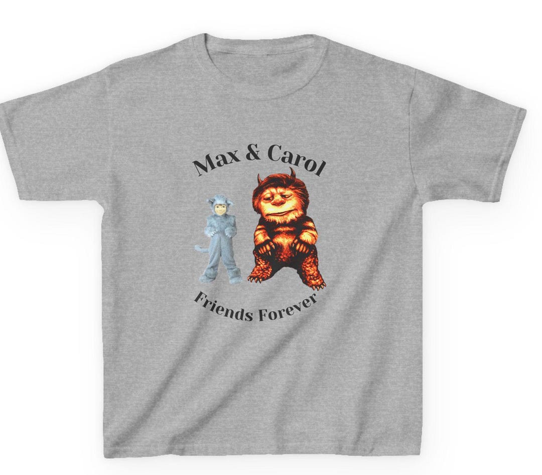 Where the Wild Things Are Max & Carol Friends Forever T-shirt, Cute ...