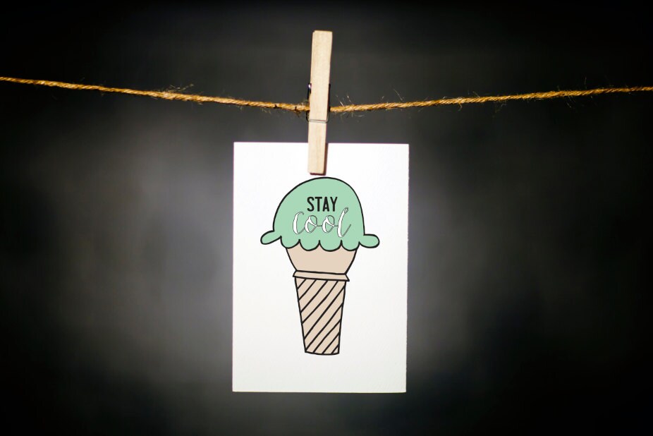 Sweet Motivational Card // Stay Cool Card // Ice Cream - Etsy