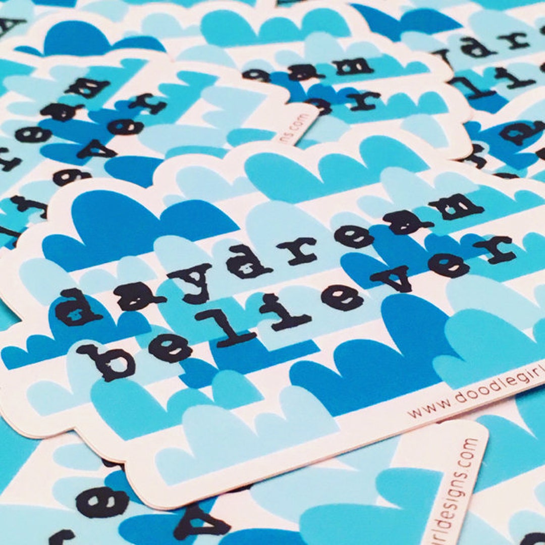 Daydream Believer Sticker // Sticker // Cloud Sticker // Blue // Dream ...