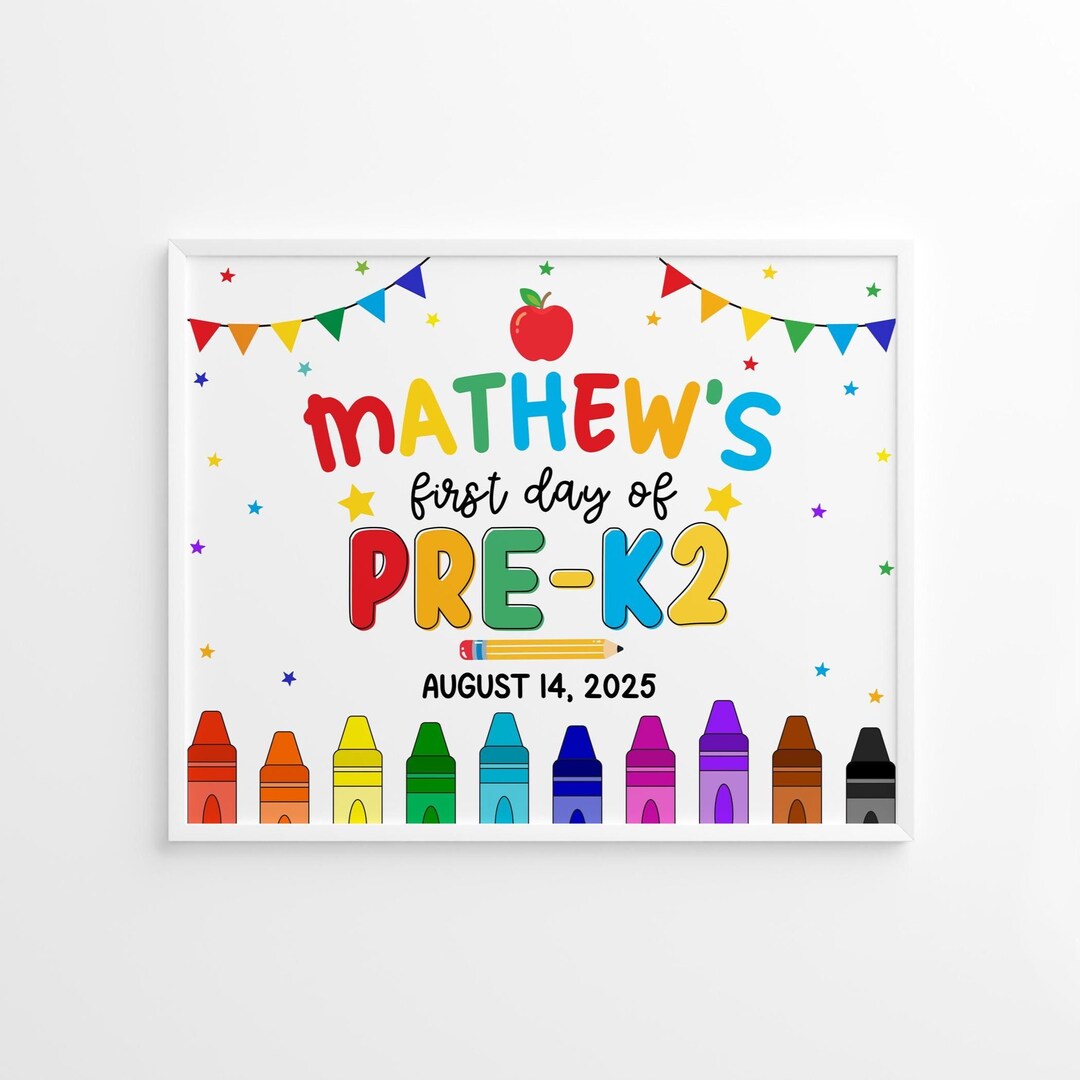 First Day of Pre-k2 Sign Editable, Pre-k2 Chalkboard Sign Template, Pre ...