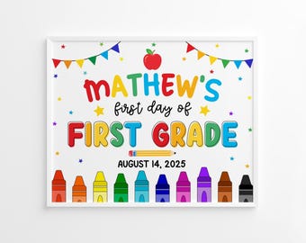 First Day of First Grade Sign Editable, First Day of School 2025 Sign ...