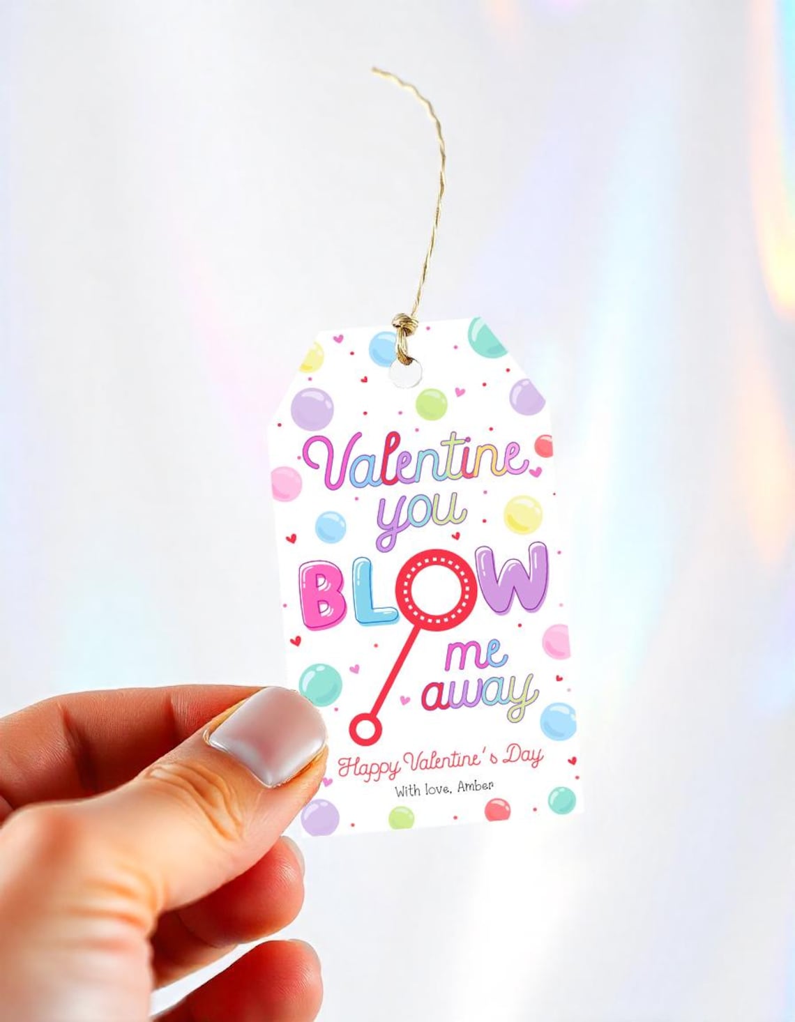 Valentine Bubbles Tag Editable, You Blow Me Away Valentine Favor Tag ...