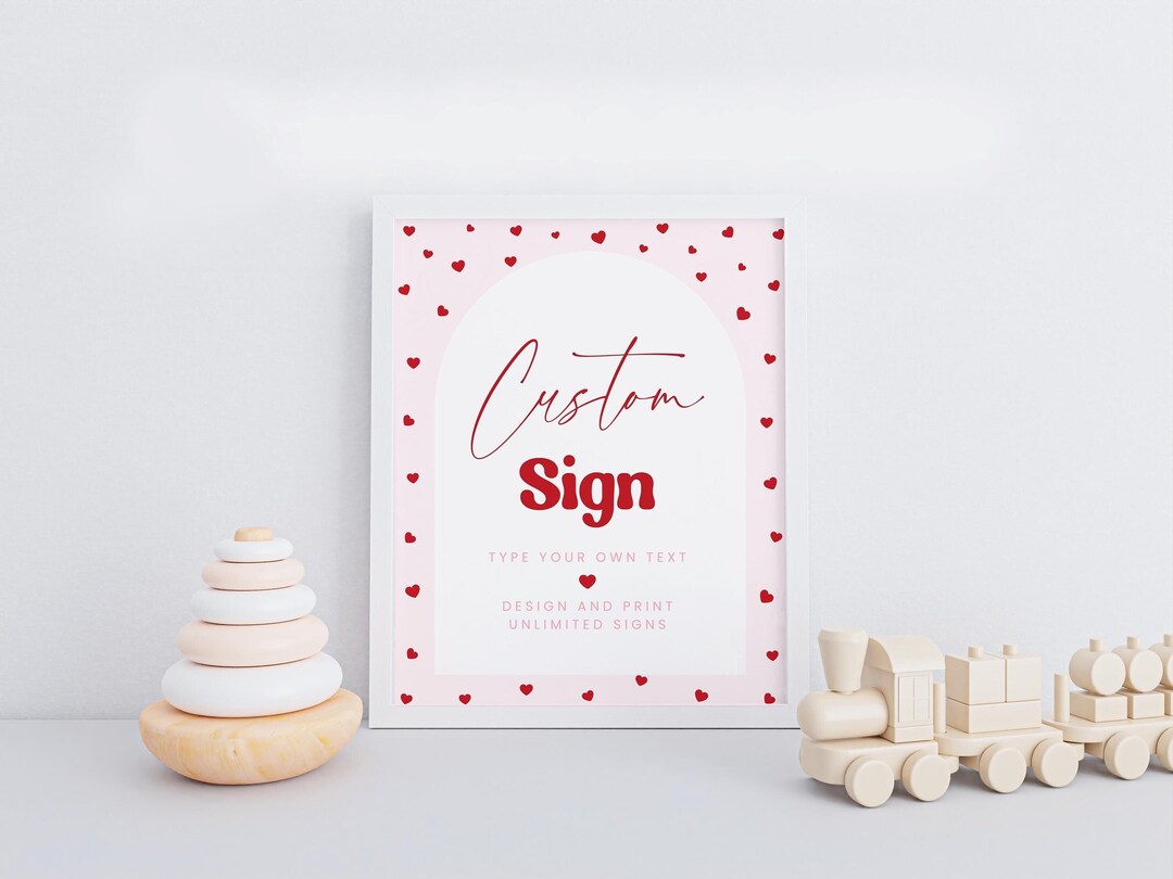 Editable Custom Valentine Sign, Sweetheart Birthday Party Decor Sign ...