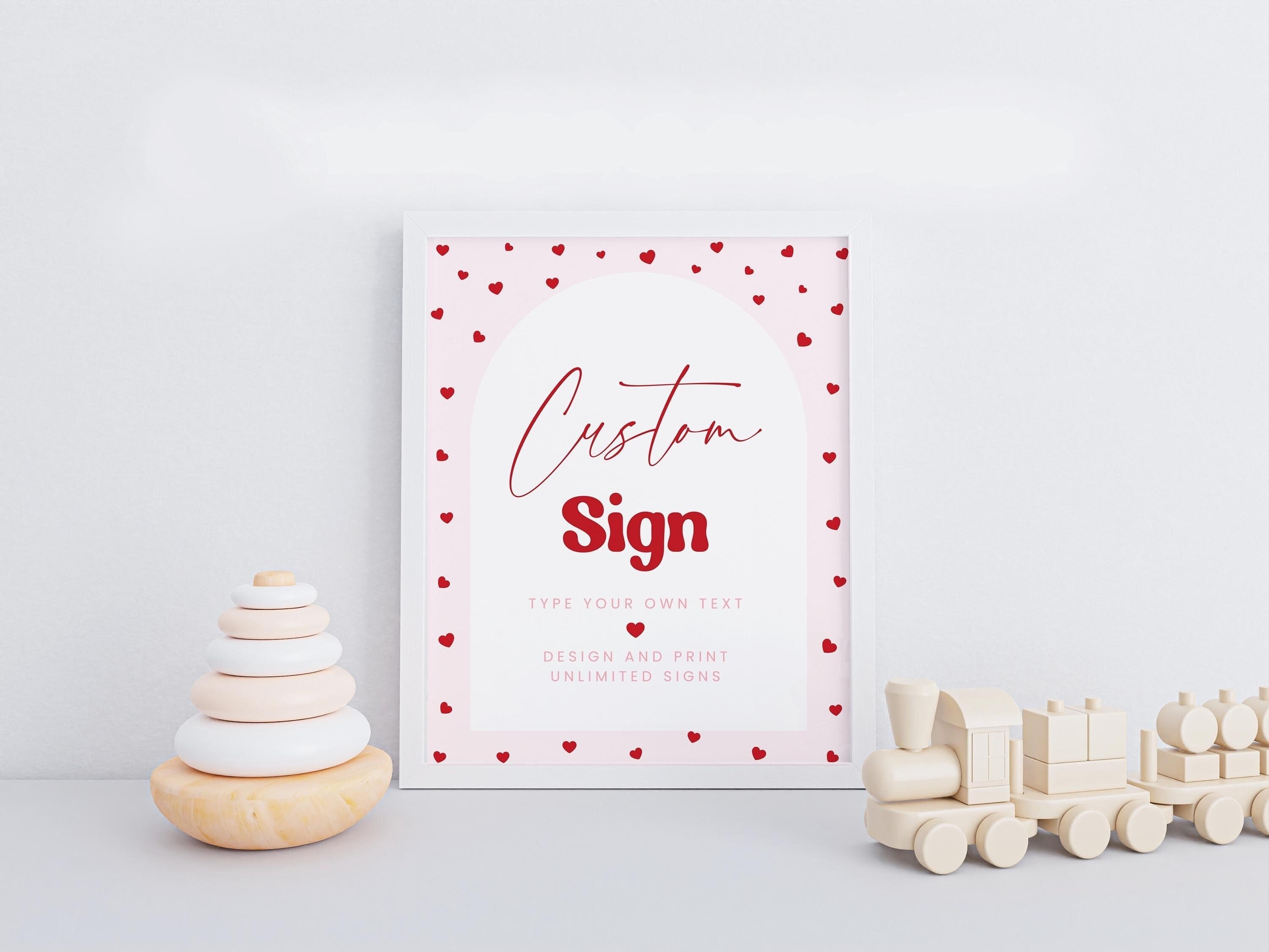 Editable Custom Valentine Sign, Sweetheart Birthday Party Decor Sign ...