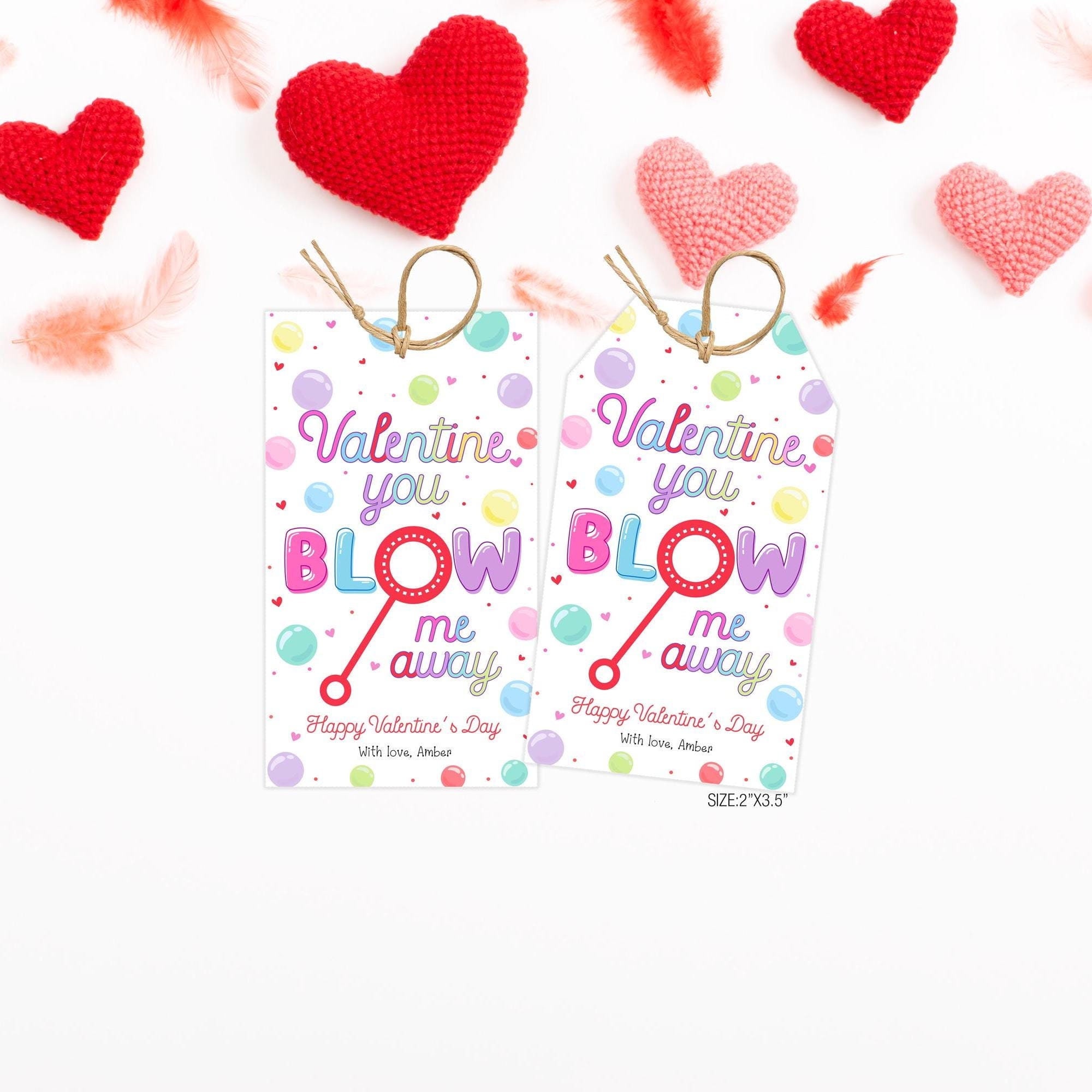 Valentine Bubbles Tag Editable, You Blow Me Away Valentine Favor Tag ...