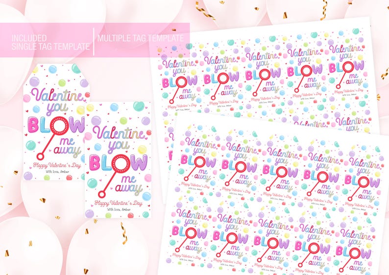 Valentine Bubbles Tag Editable, You Blow Me Away Valentine Favor Tag ...
