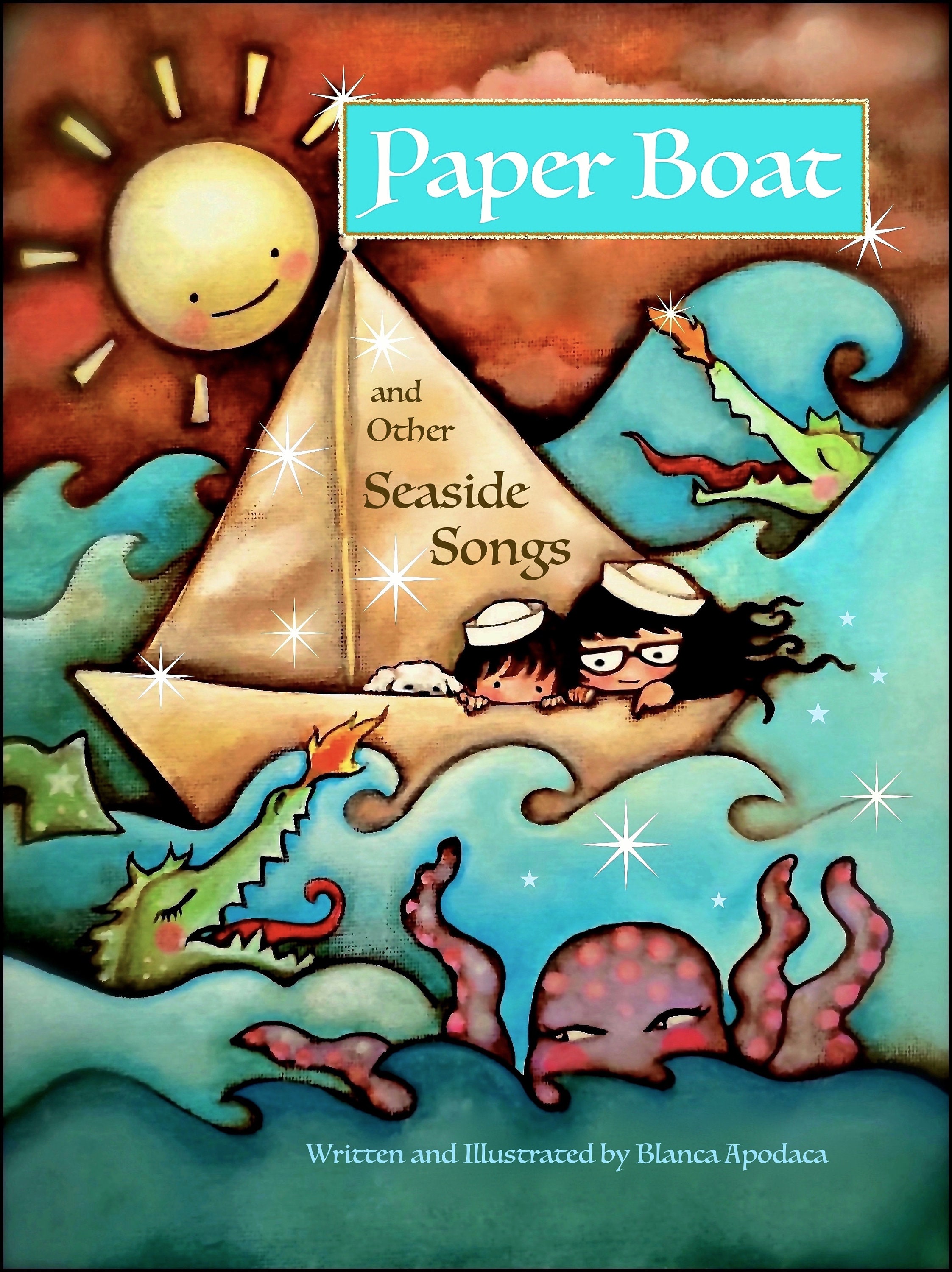 Paper Boat and Other Seaside Songs, Book & Music CD by Blanca Apodaca ...