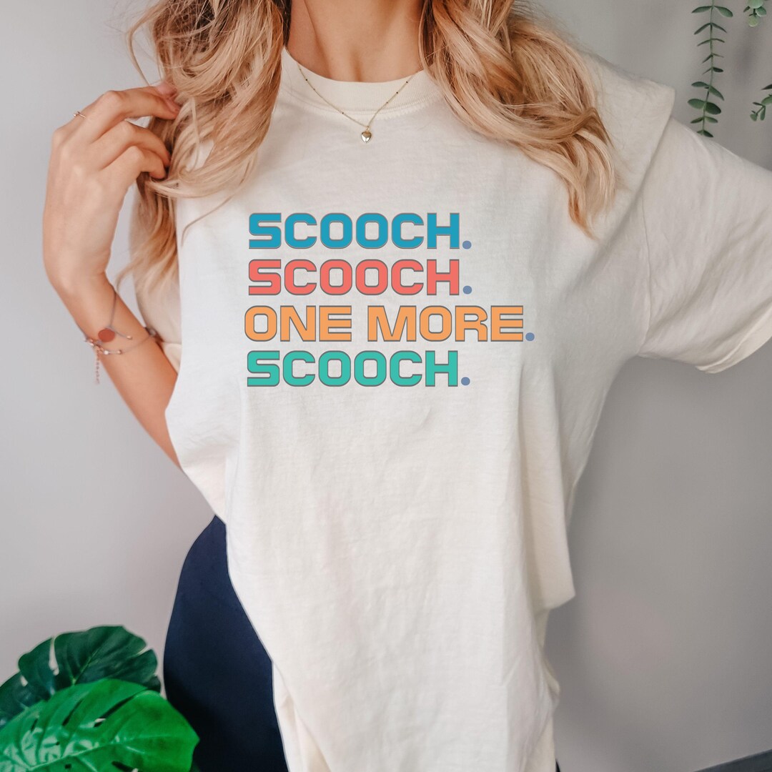 Scooch Scooch One More Scooch Shirt| Obgyn Nurse Shirt|obgyn Shirt ...