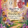 Remembering Pope Francis: A Journey of Love and Faith Coloring Book - Etsy