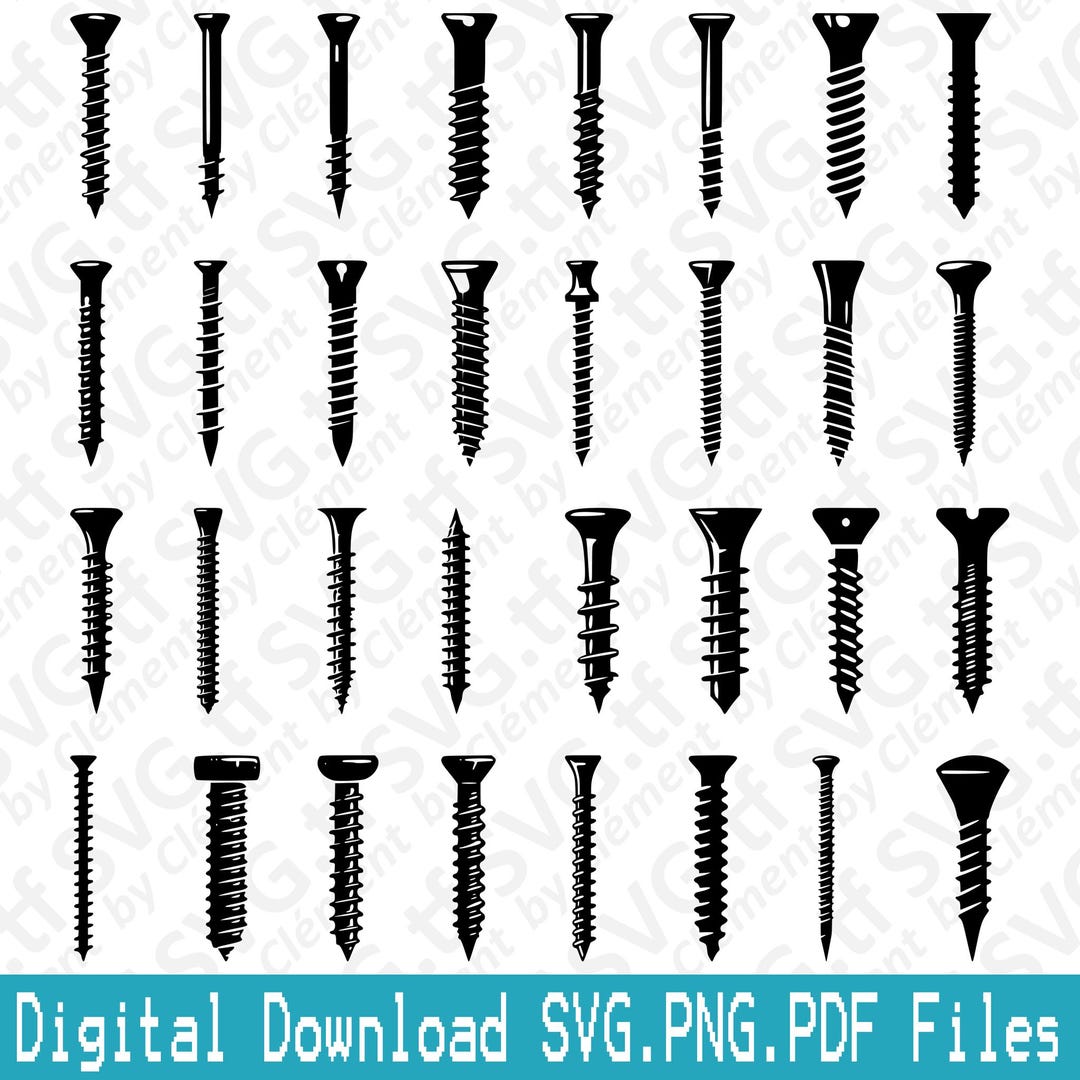 Screw. SVG PNG PDF Files. Tool Nail Bolt Screwdriver Drill Contractor ...