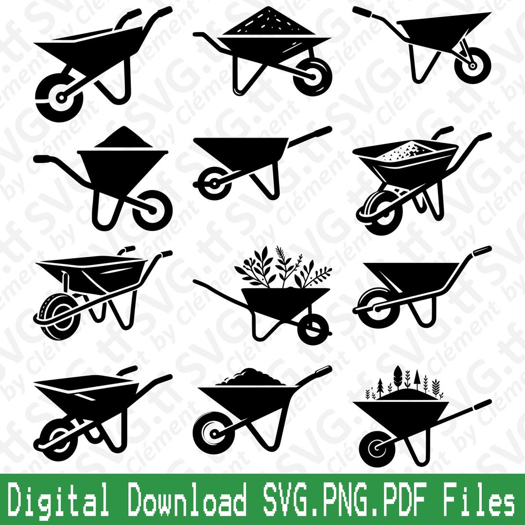 Wheelbarrow. SVG PNG PDF Files. Garden Flower Farm Construction ...