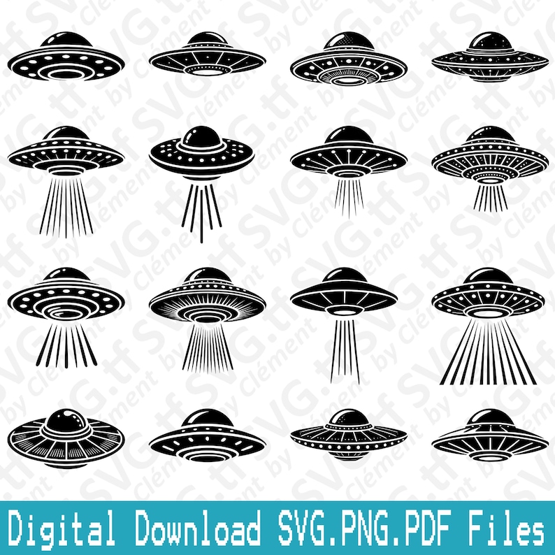 UFO Flying Saucer. SVG PNG Pdf Files. Alien Space Ship Believe Vector ...
