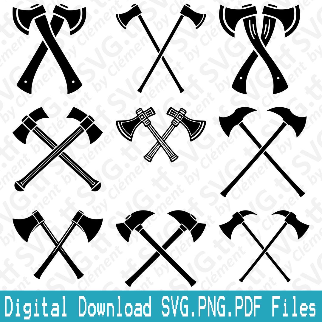Crossed Axes. SVG PNG PDF Files. Lumberjack Wood Tree Tool Garden ...