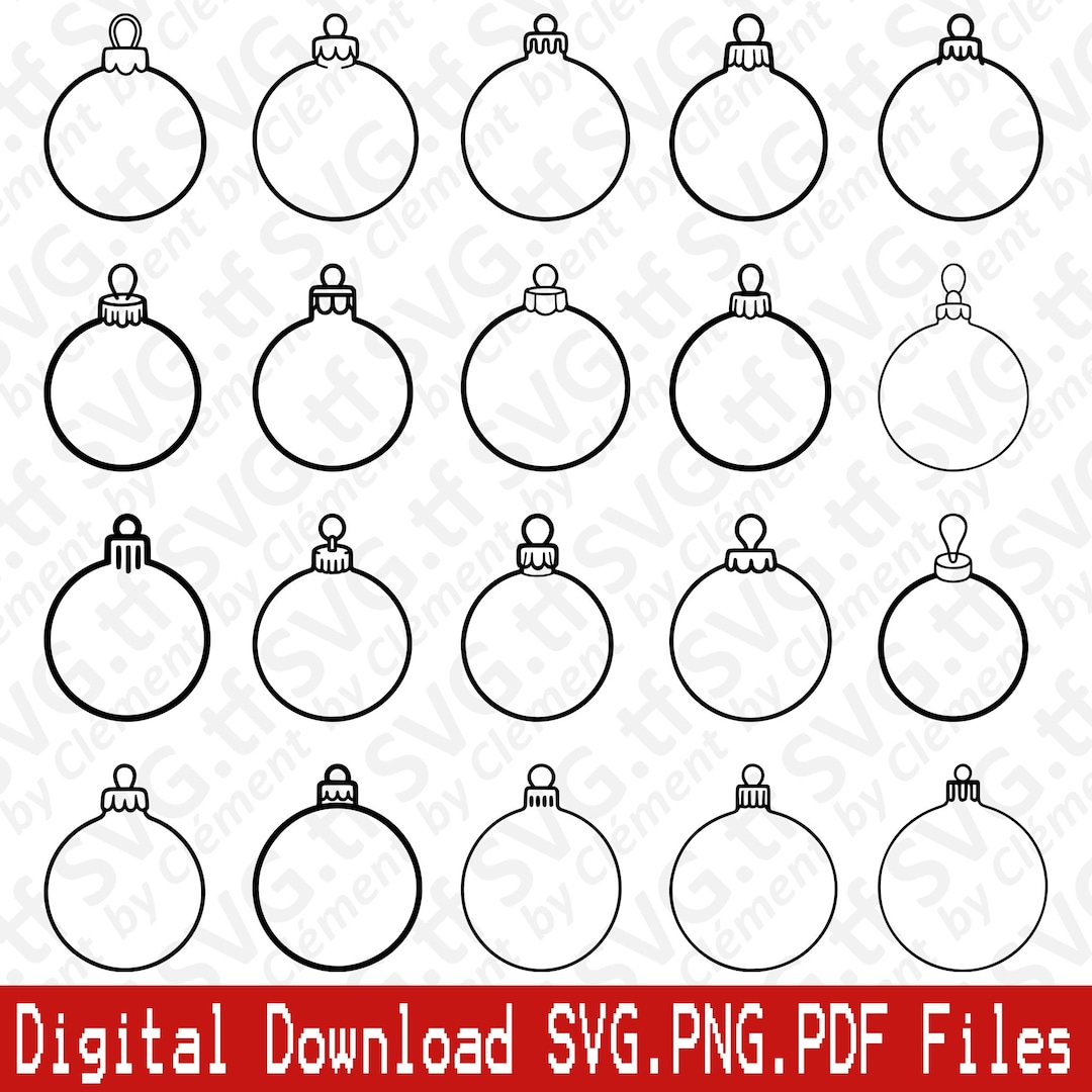 Christmas Tree Ornament. Outline. SVG PNG PDF Files. Bauble Winter Snow ...