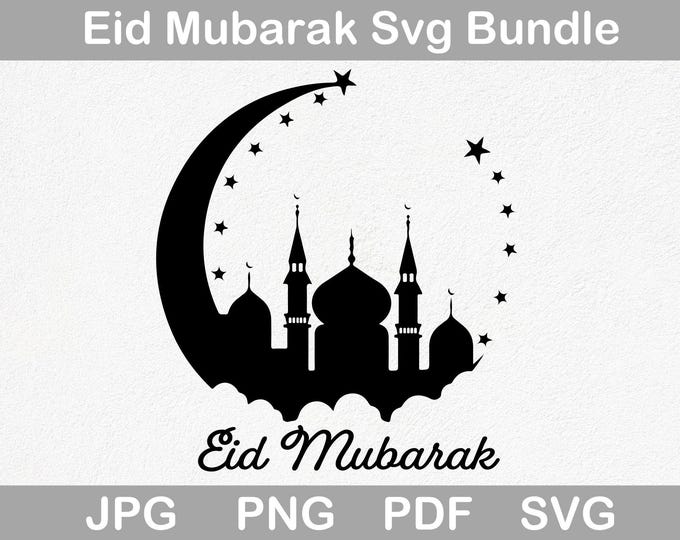 Eid SVG, Eid Cut File, Eid Moon Svg, Eid Mubarak Svg, Islamic Cut Files ...