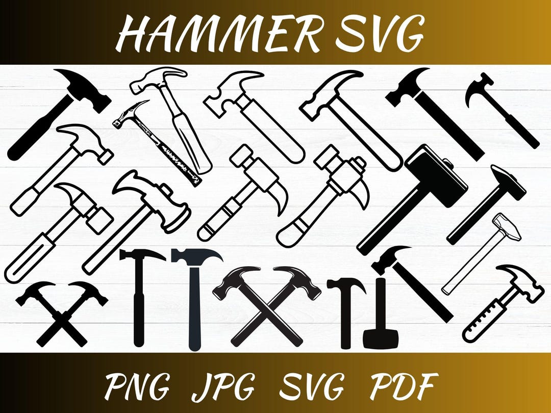 Hammer SVG Bundle: Cricut Cut Files, Clipart - Etsy