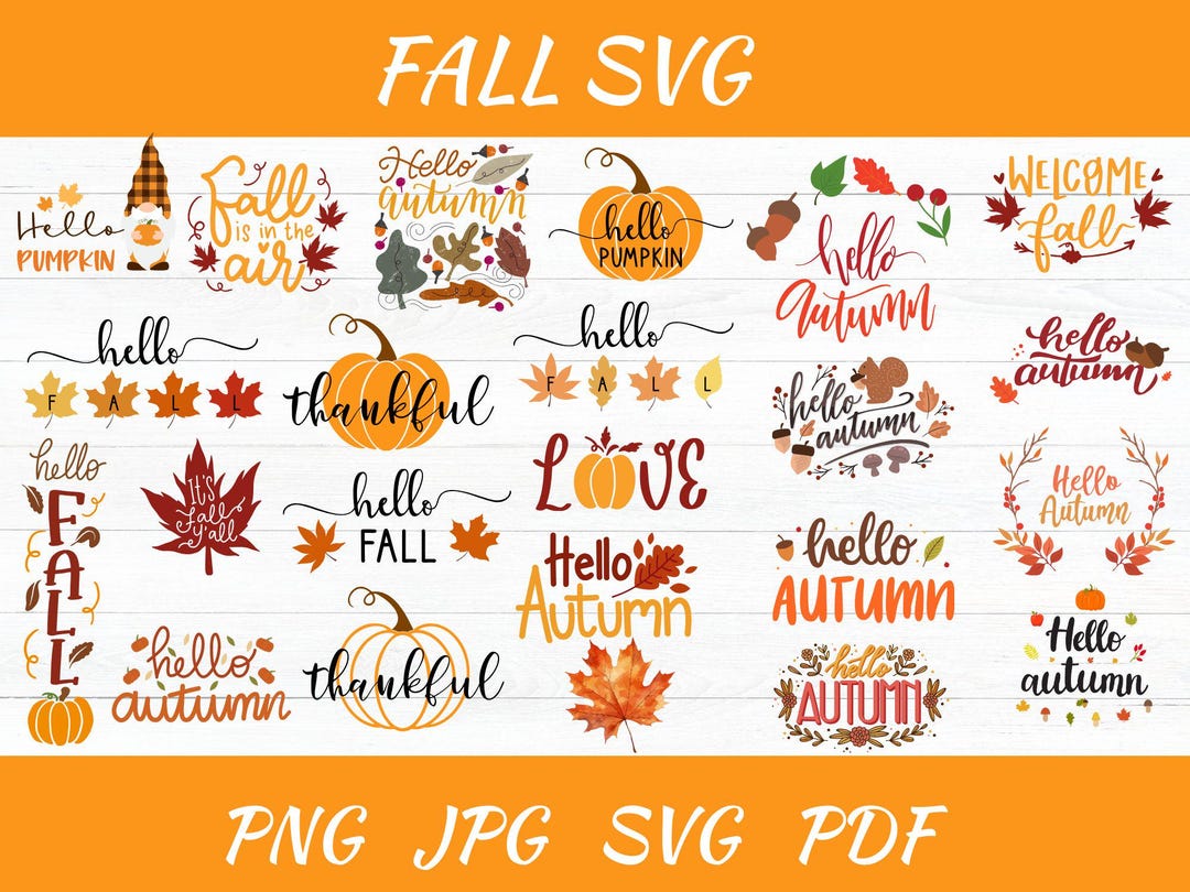 Fall SVG, Fall SVG Bundle, Autumn Svg, Hello Fall Svg, Thanksgiving Svg ...