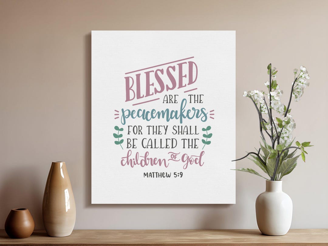 Blessed Are the Peacemakers Wall Art, Printable Bible Verse Decor ...