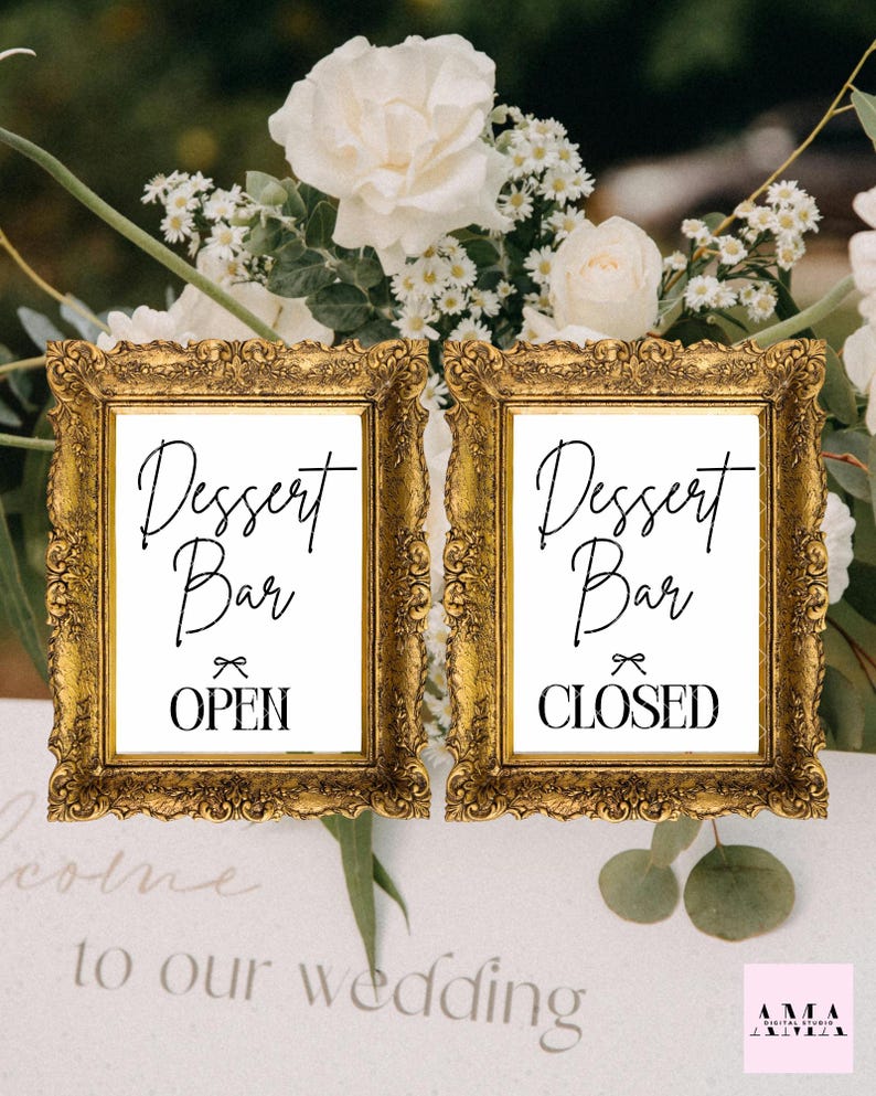 Dessert Bar Open Close Sign Bow Ready to Print 8x10 Printable Sign ...