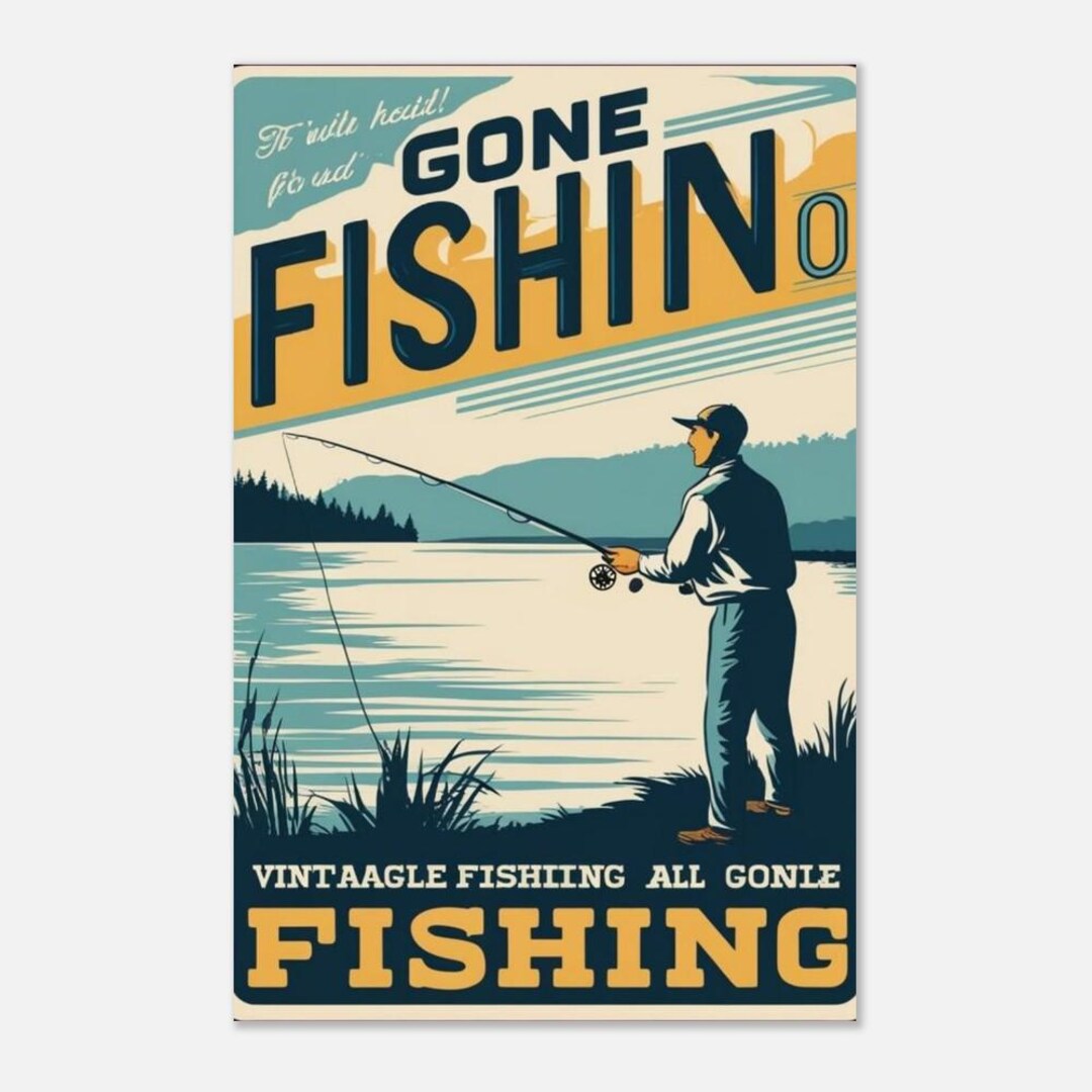 Gone Fishing Vintage Style Poster, Premium Matte Paper Poster 28x43 Cm ...
