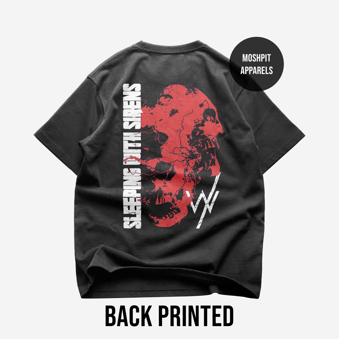 Sleeping With Sirens Back T-shirt Rock Music Shirt If You Can't Hang ...