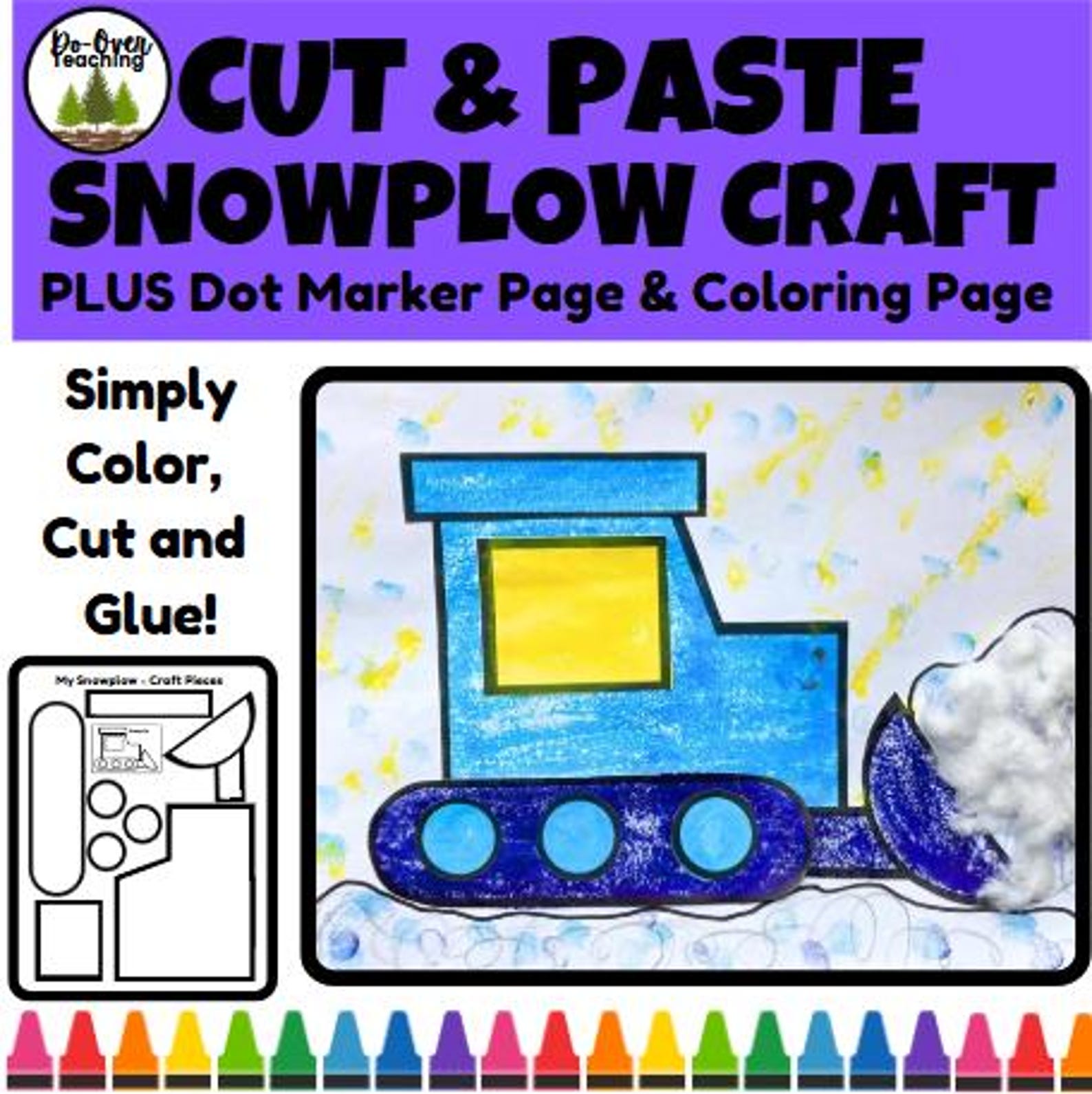 Winter Snowplow Cut and Paste Craft Plus Dot Marker and Coloring Page ...