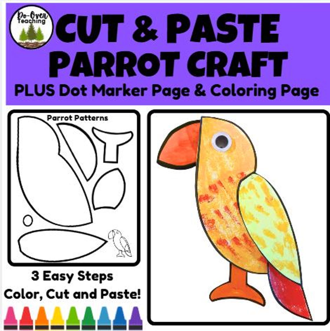 Cut and Paste Parrot Simple Craft and Dot Marker and Coloring Page No ...
