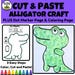 Cut and Paste Alligator Simple Craft Plus Dot Marker and Coloring Page ...