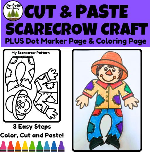 Cut and Paste Scarecrow Simple Craft Plus Dot Marker & Coloring Page ...