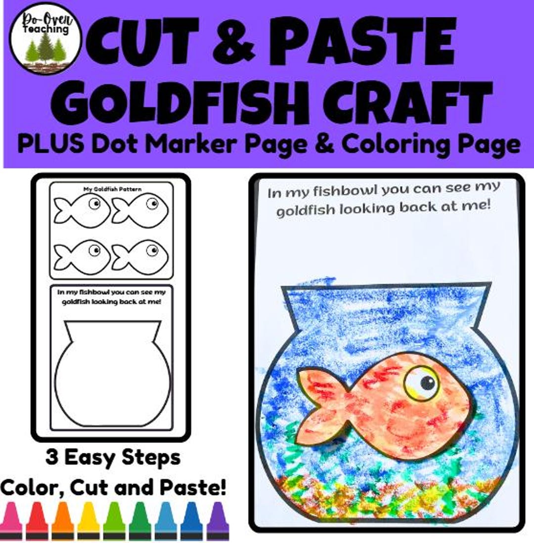 Cut and Paste Goldfish Pet Simple Craft Plus Dot Marker & Coloring Page ...