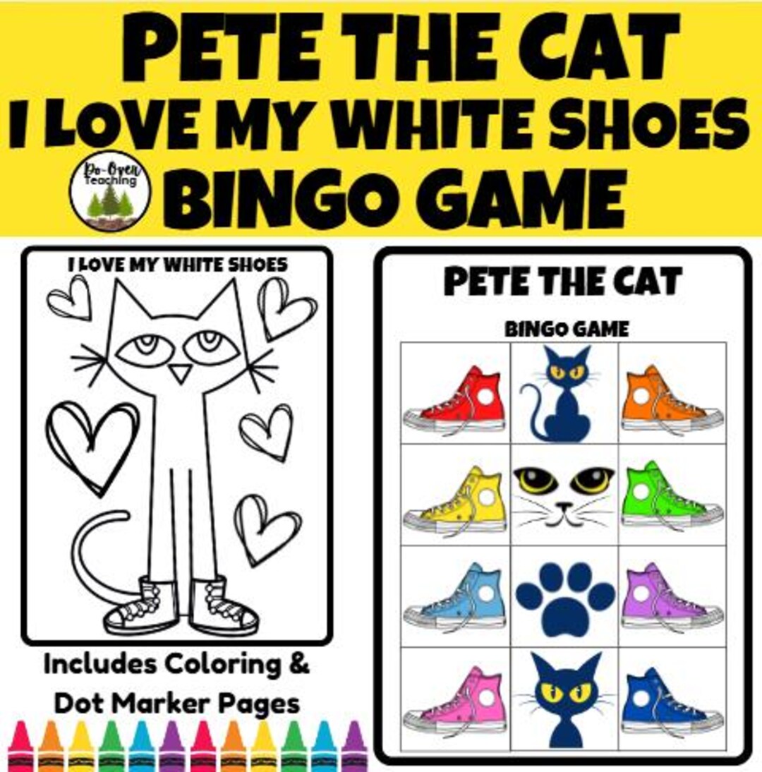 Pete the Cat I Love My White Shoes Book Companion Bingo Game Plus ...