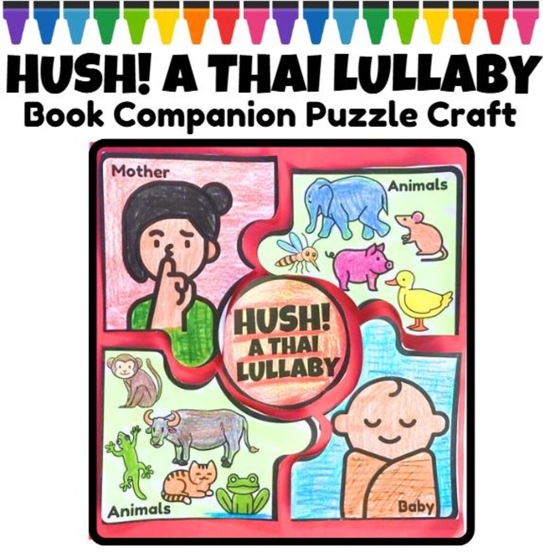 Hush! A Thai Lullaby Night Puzzle Craft Book Companion and Bonus ...