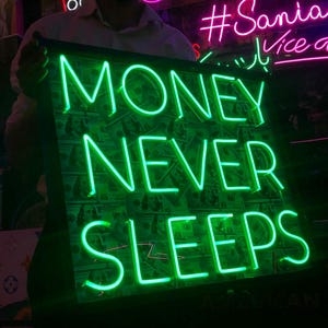 Money Never Sleeps Neon Sign Frame - Illuminated Wall Art With Prop ...